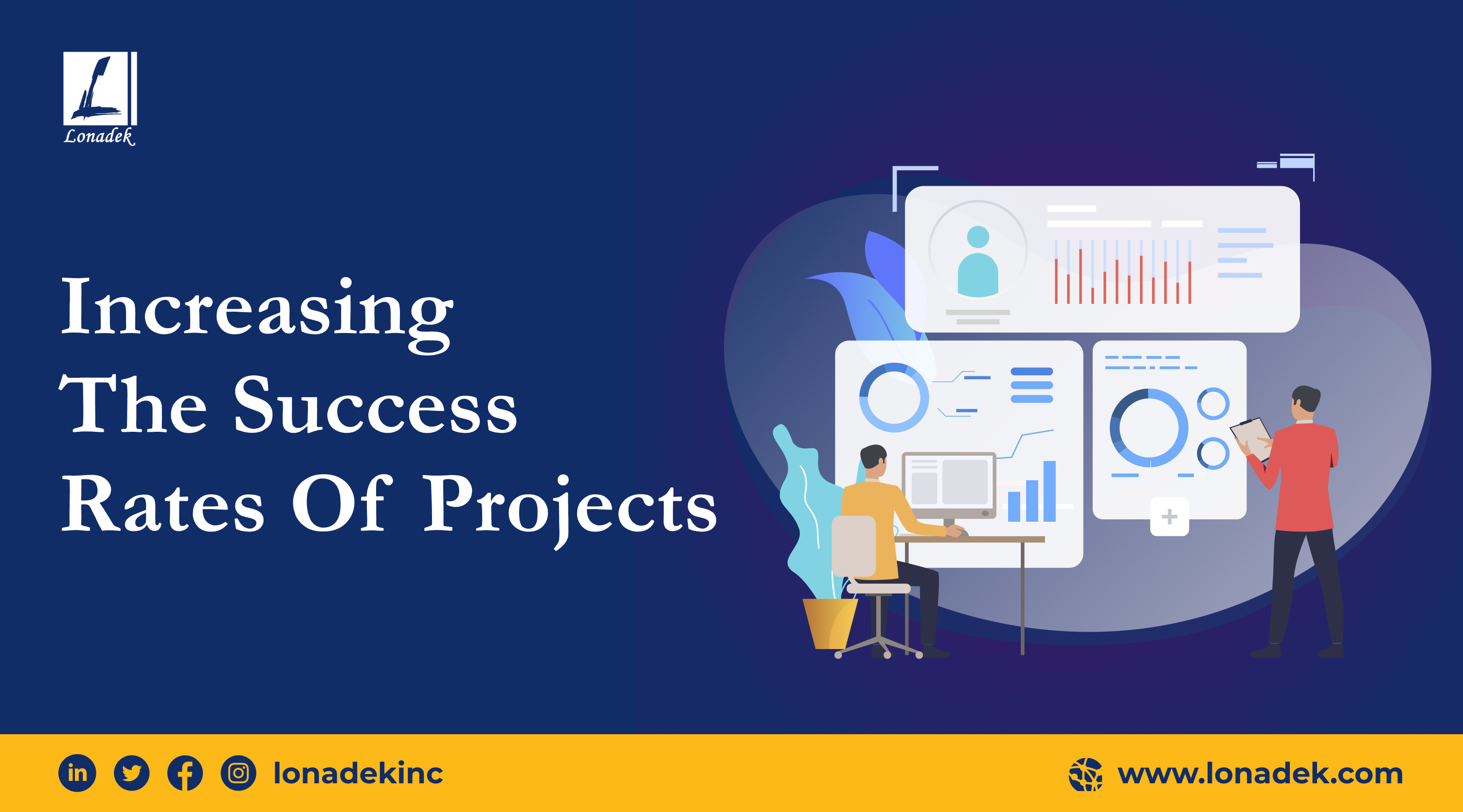 Increasing The Success Rate Of Projects - Lonadek Global Services